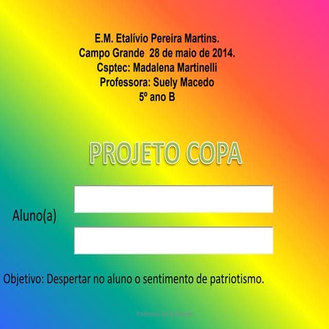 PROJETO COPA 2014.ppt