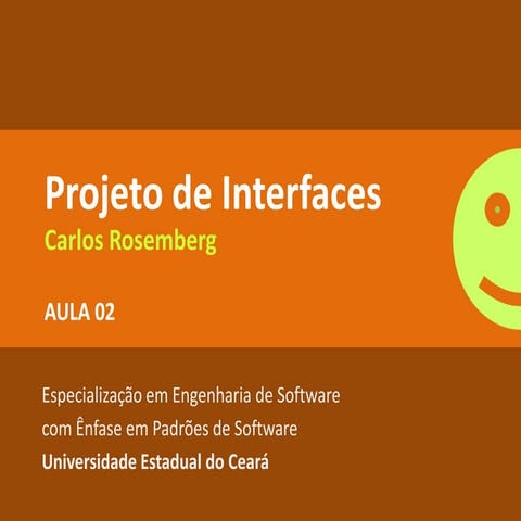 Projeto de Interfaces - Aula 02 | PPT