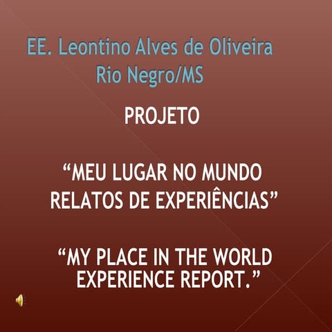 Projeto meu lugar no mundo | PPT