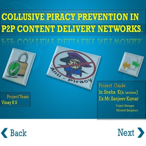COLLUSIVE PIRACY PREVENTION IN P2P CONTENT DELIVERY NETWORKS | PPT ...