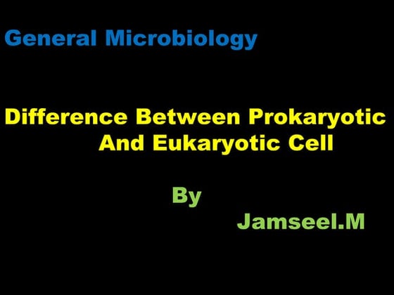Prokaryotic &eukaryotic cells | PPTX | Biological Sciences | Science