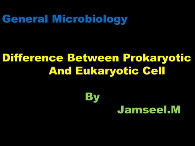 Prokaryotic &eukaryotic cells | PPTX