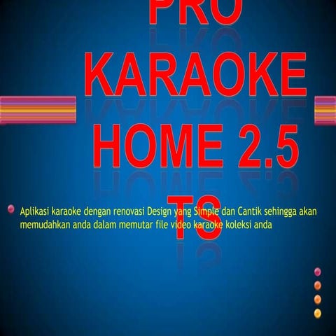 Pro karaoke slide oke | PPT