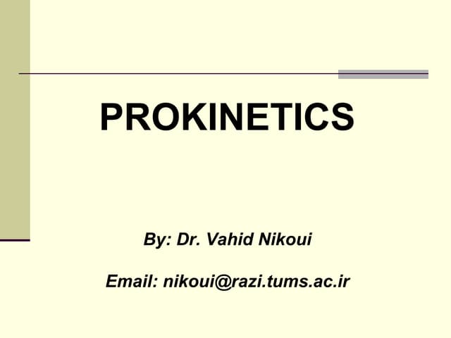 Prokinetics 1 | PPTX