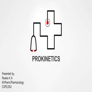 Prokinetics 1 | PPTX
