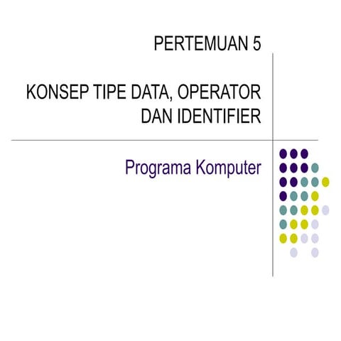 Mata Kuliah Programa komputer_04_Tipe Data.ppt