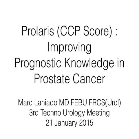 Prolaris improving the prognosis of prostate cancer | PDF
