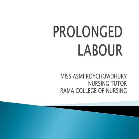 Prolonged labour | PPT