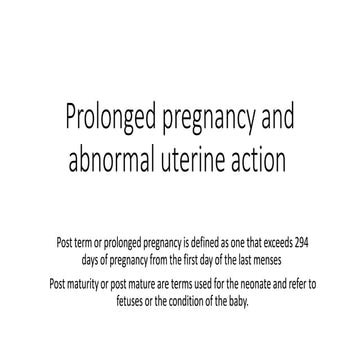 Prolonged pregnancy and abnormal uterine contractions (4) (1).pdf