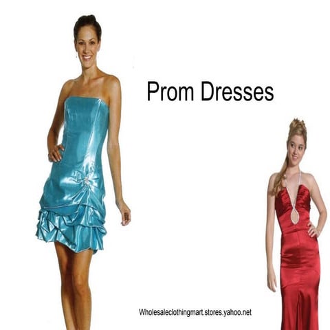 Wholesale Prom Dresses and Wholesale Clothing | PPT