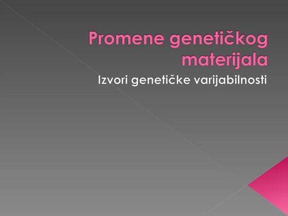 Promjeneugraiibrojuhromozoma 130225101510-phpapp01 | PPT