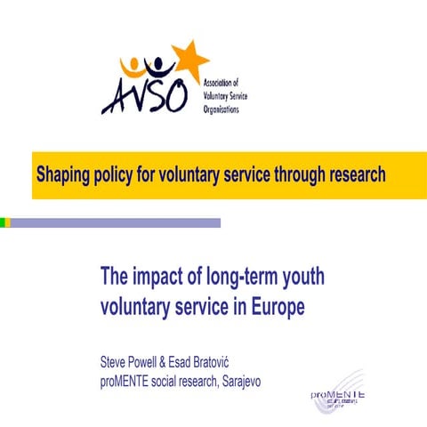 proMENTE AVSO research - impact of youth voluntary service in Europe | PPT