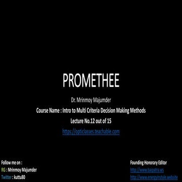 Introduction to PROMETHEE : An Outranking MCDM | PPTX