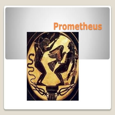 Prometheus | PPT