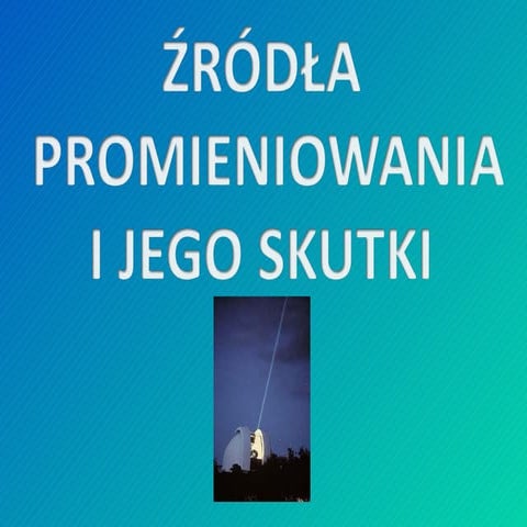 Promieniowanie | PPT
