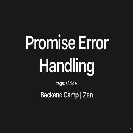 台南好想工作室-想知道講座-Promise error handling | PPT