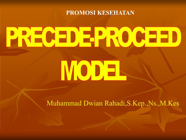 Pertemuan 8 - Teori dan Contoh Model Precede Proceed.pdf