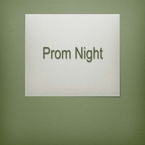 Prom night | PPTX