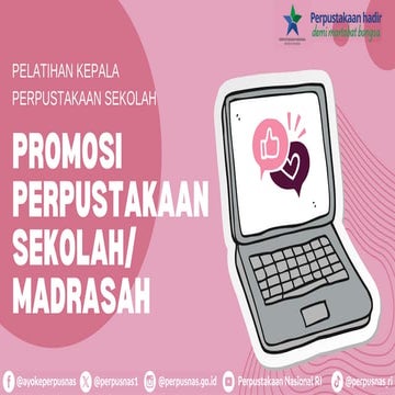 Promosi Perpustakaan Sekolah KPS II presentasi perpusnas | PDF