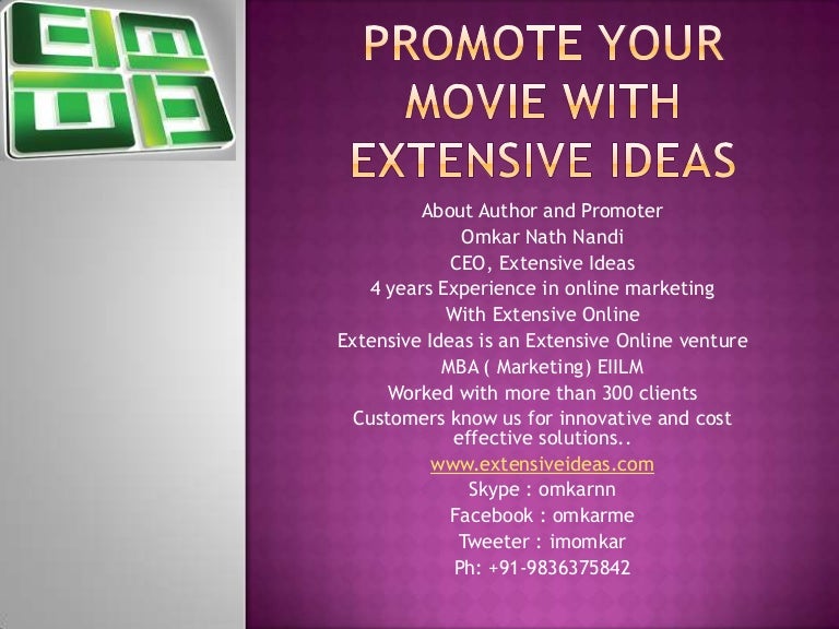 Promote your movie with extensive ideas