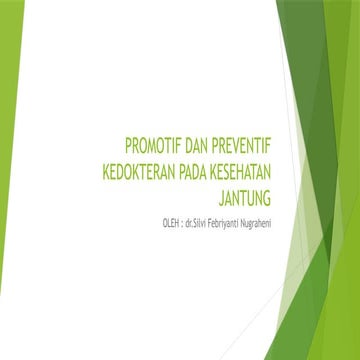 PROMOTIF DAN PREVENTIF KESEHATAN JANTUNG.pptx