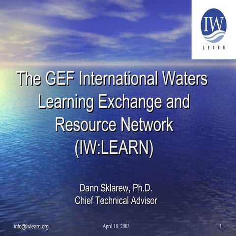 Promoting GEF IW Knowledge Sharing and Public Involvement (Sklarew ...