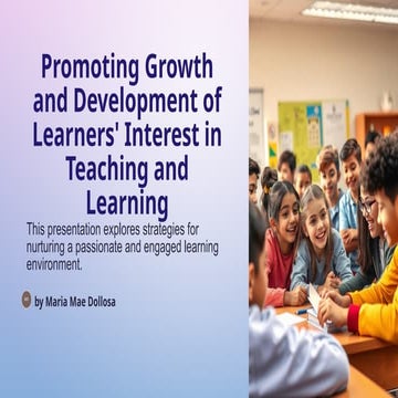 Promoting-Growth-and-Development-of-Learners-Interest-in-Teaching-and ...