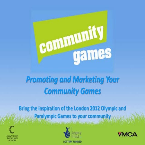 Promoting and marketing your community games | PPTX