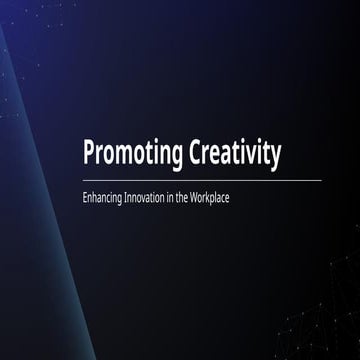 How to promote creativity at workplaces.pptx