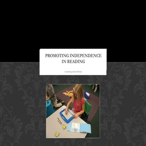 Promoting independence in reading | PPT