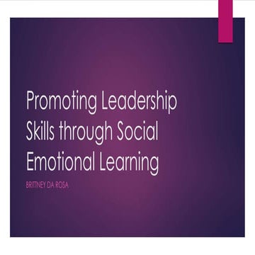 Promoting leadership skills through social emotional learning revised | PPT