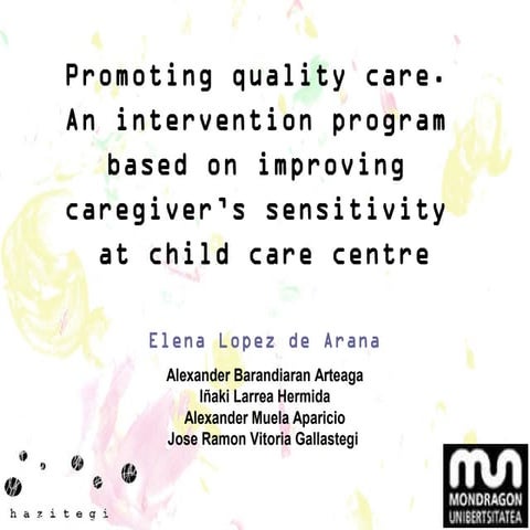 Promoting quality care an intervention programme based on improving ...