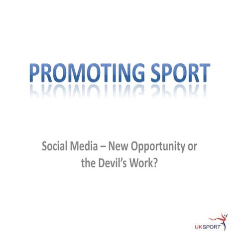 Promoting Sport Presentation - Dec 2010 | PPT