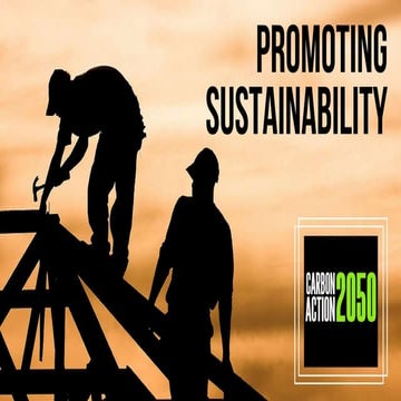 Promoting Sustainability: Carbon Action 2050 | PPT