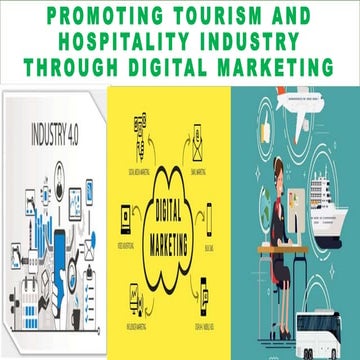 Promoting Tourism and Hospitality Industry through Digital Marketing | PDF