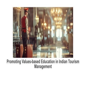 Promoting Values-based Education in Indian Tourism Management | PPTX