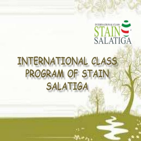 International Class Program of STAIN Salatiga | PPTX