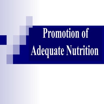 Promotion adequate nutrition and diet .pptx