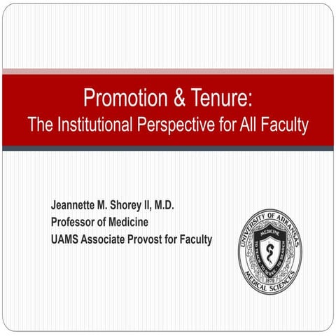 Promotion and Tenure Workshop Overview 2017 | PPTX