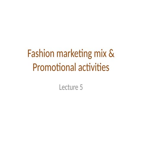 fashion promotion & marketing lecture 5.pptx