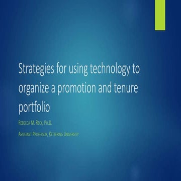 Strategies for using technology to organize a promotion and tenure ...