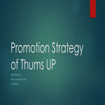 Promotion strategy for thums up | PPTX
