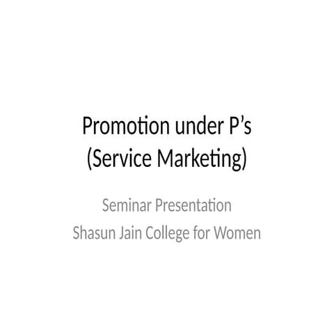 Promotion_under_Ps_Service_Marketing.pptx