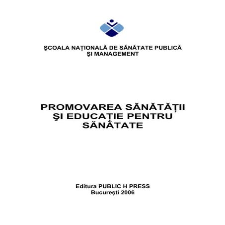 Promovarea sanatatii si educatie pentru sanatate | PDF