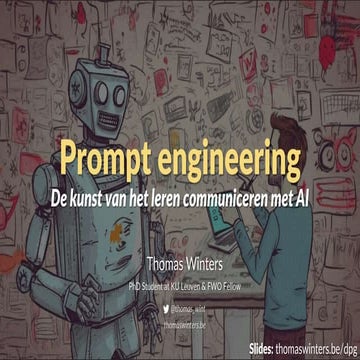 Prompt engineering: De kunst van het leren communiceren met AI | PPTX ...