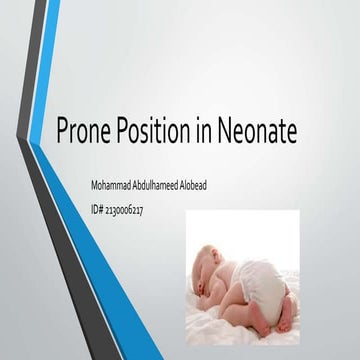 Evidences about Prone position in neonate | PPTX