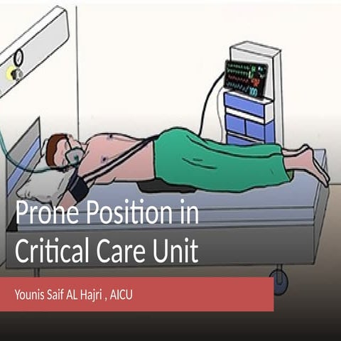 Prone Positioning in the Intubated Adult ICU Patient | PDF