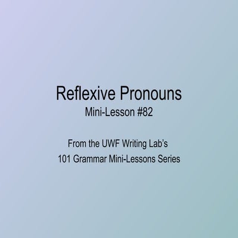 Reflexive Pronouns82t Reflexive-Pronouns | PPT