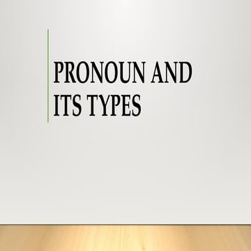 Pronouns and its types | PPTX