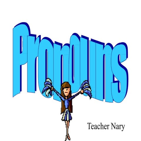 Pronouns Slideshow | PPT